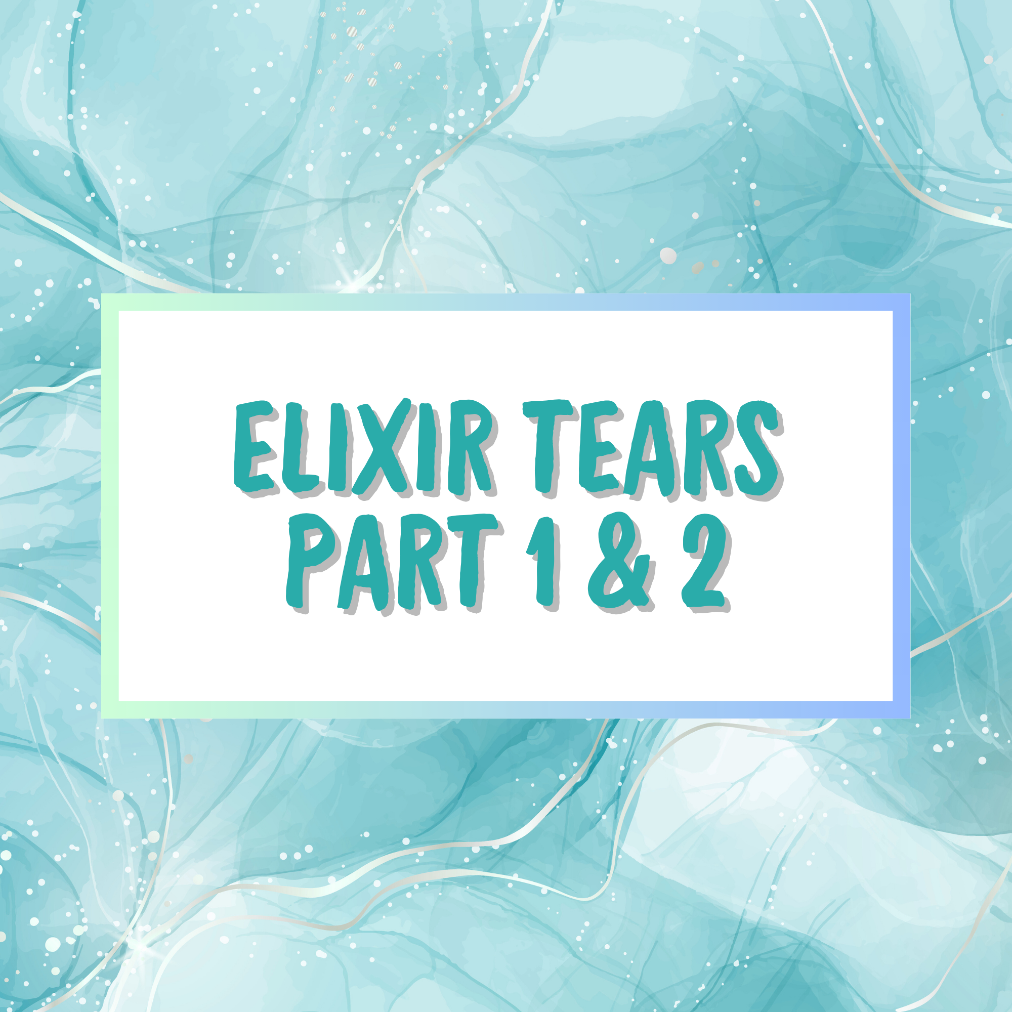 Elixir Tears – Page 2 – JayDeezCreations